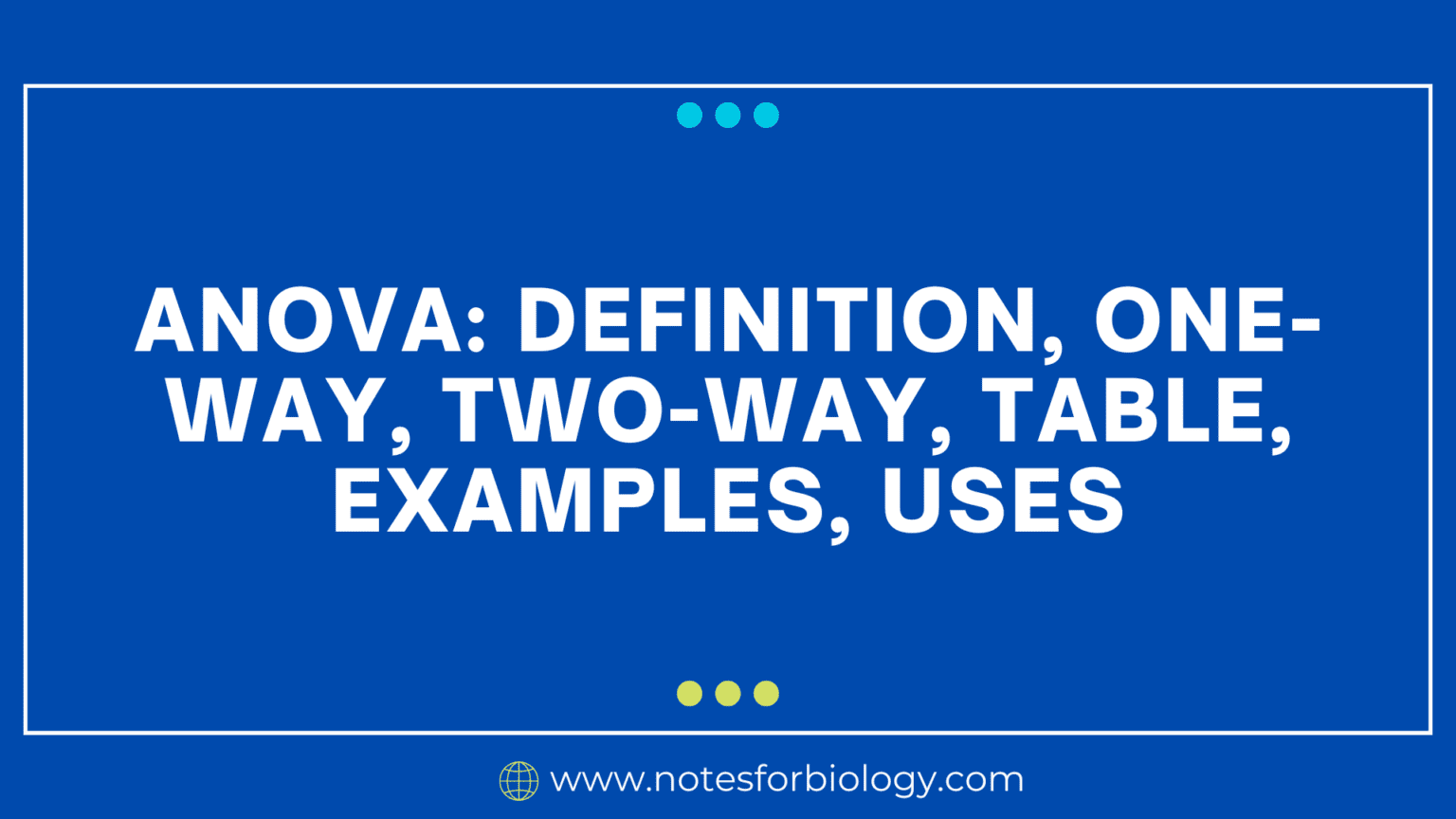 Anova Definition One Way Two Way Table Examples Uses