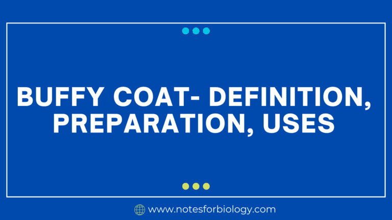 Buffy Coat- Definition, Preparation, Uses