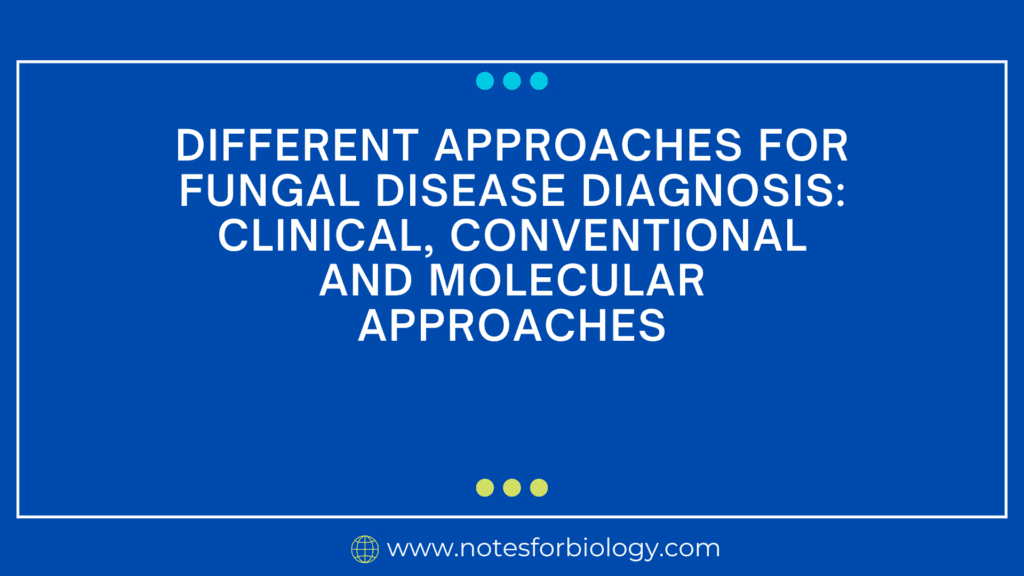 Fungal Disease Diagnosis