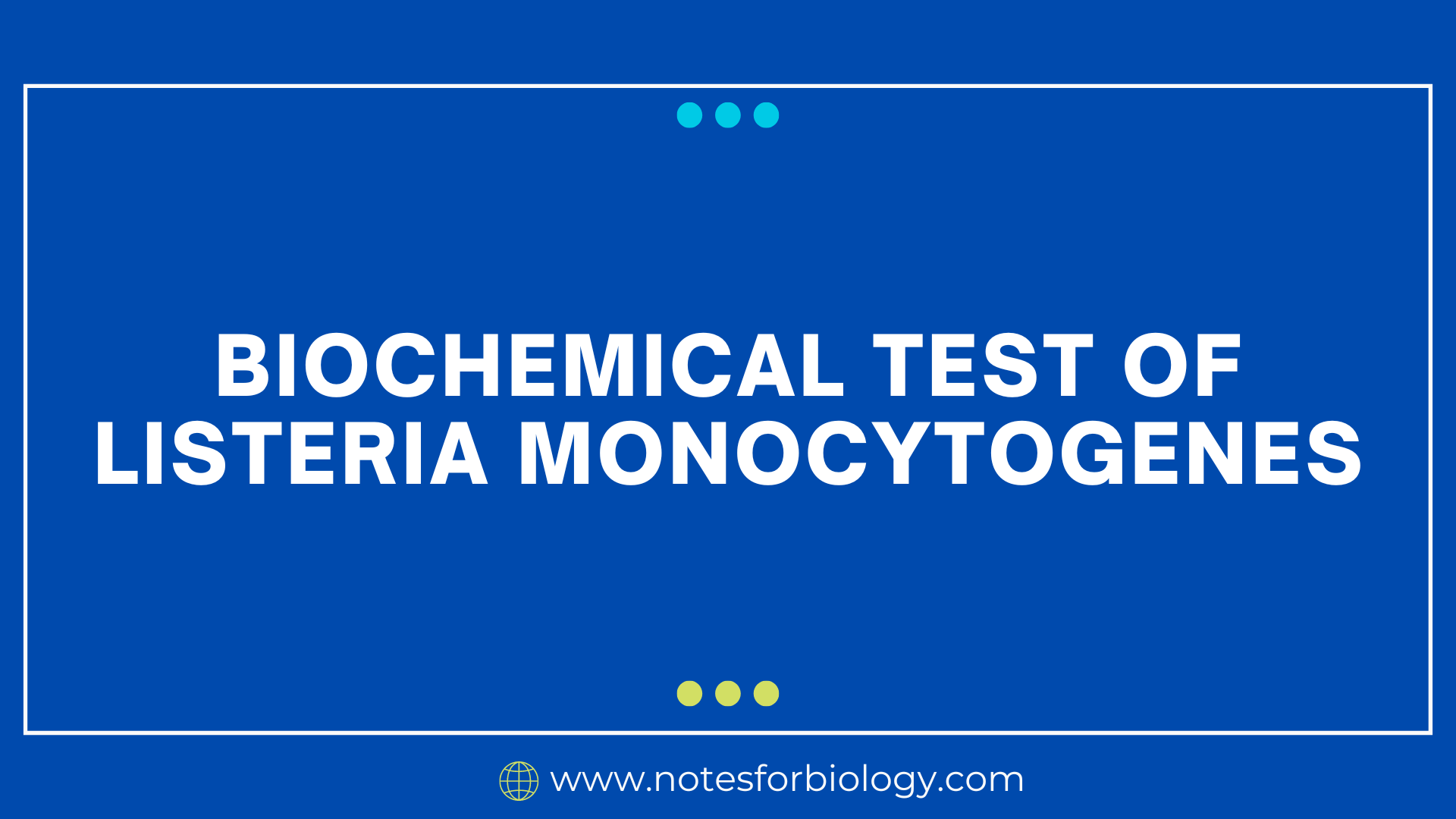 Listeria monocytogenes biochemical test