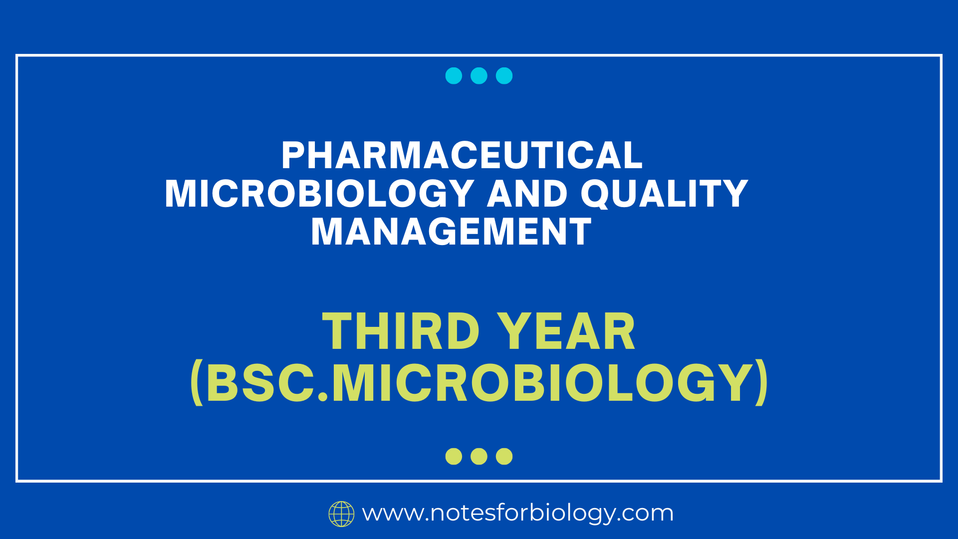 Pharmaceutical Microbiology and Quality Management