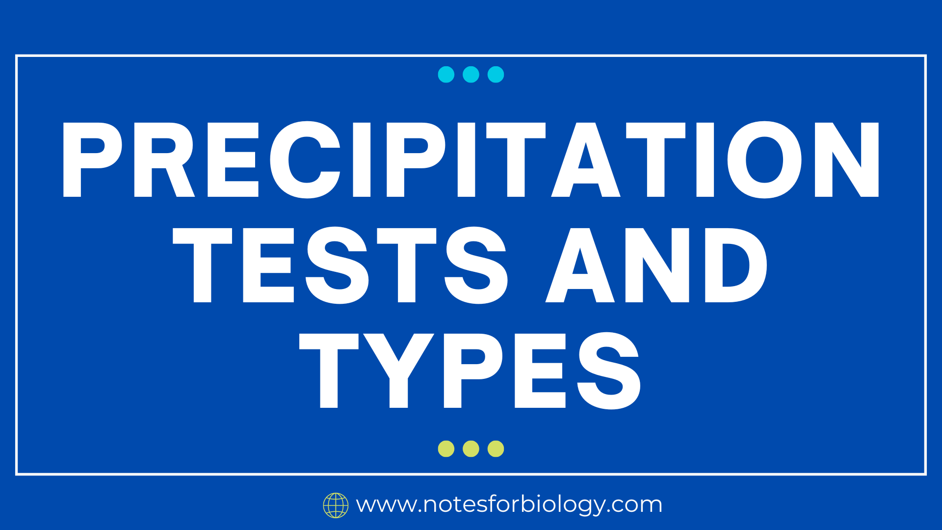 Precipitation Reactions and types - Best Biology Notes,.