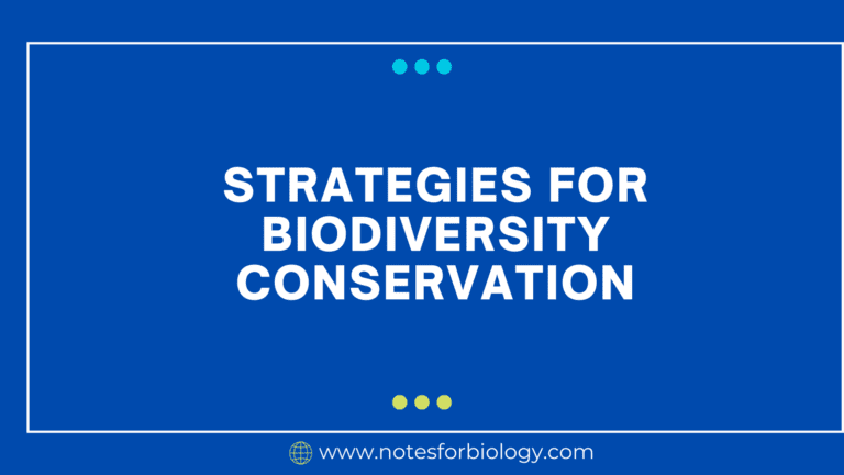 Biodiversity conservation Strategies