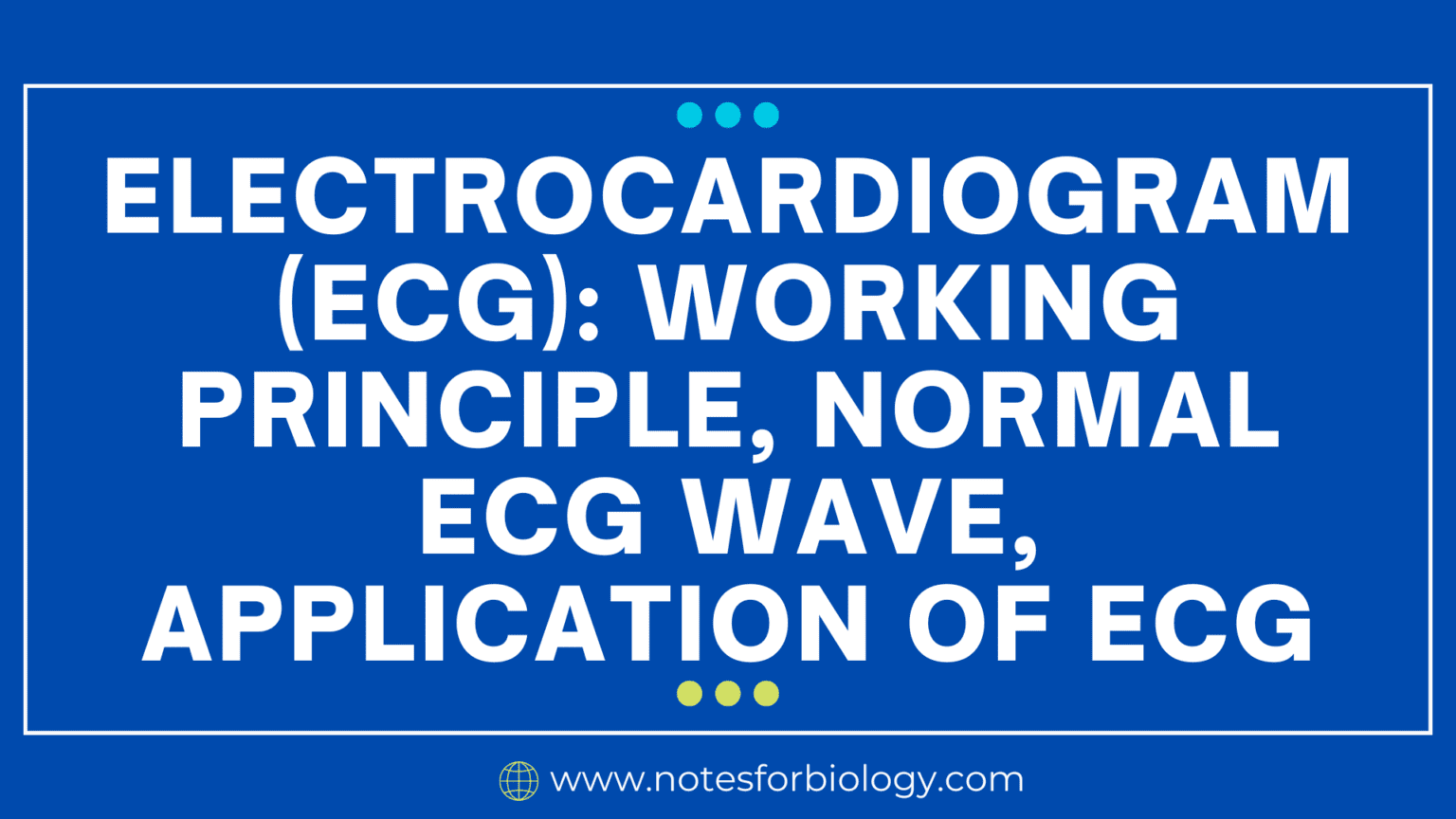 Electrocardiogram Ecg Working Principle Normal Ecg