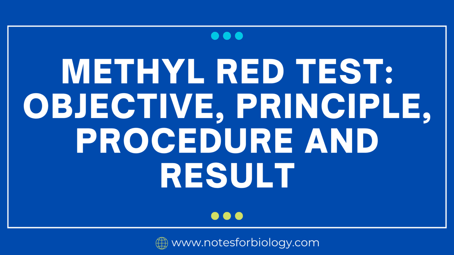 Methyl red test: objective, principle, procedure and... Methyl red test: objective, principle, procedure and...