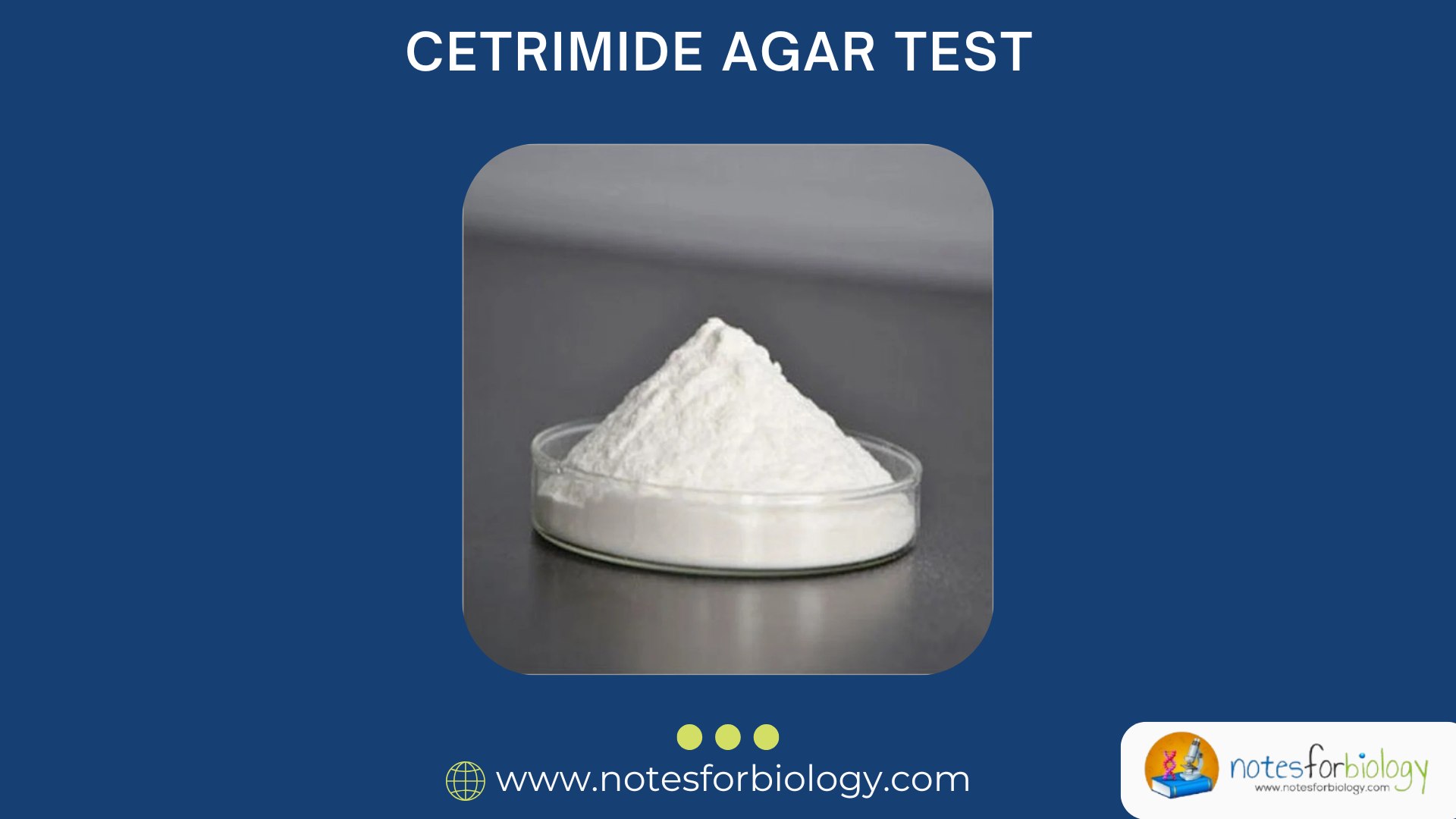 Cetrimide Agar Test - Best Biology Notes, Reference,...