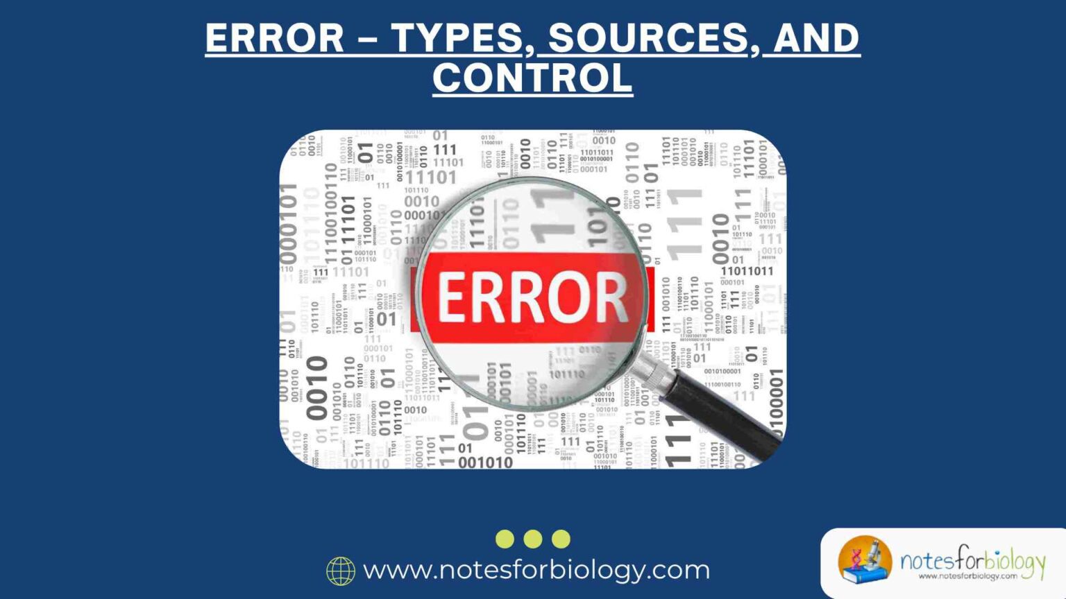 Error – Types, Sources, and Control - Best Biology Notes,...